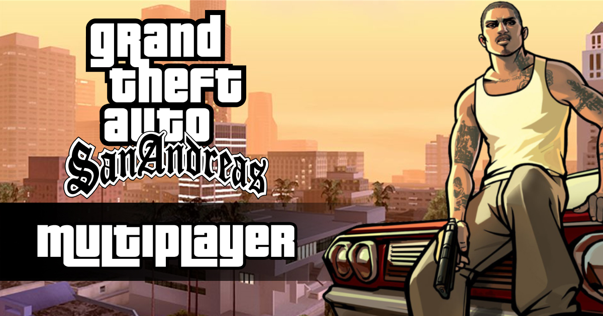 GTA San Andreas: Multiplayer & Co-Op Features